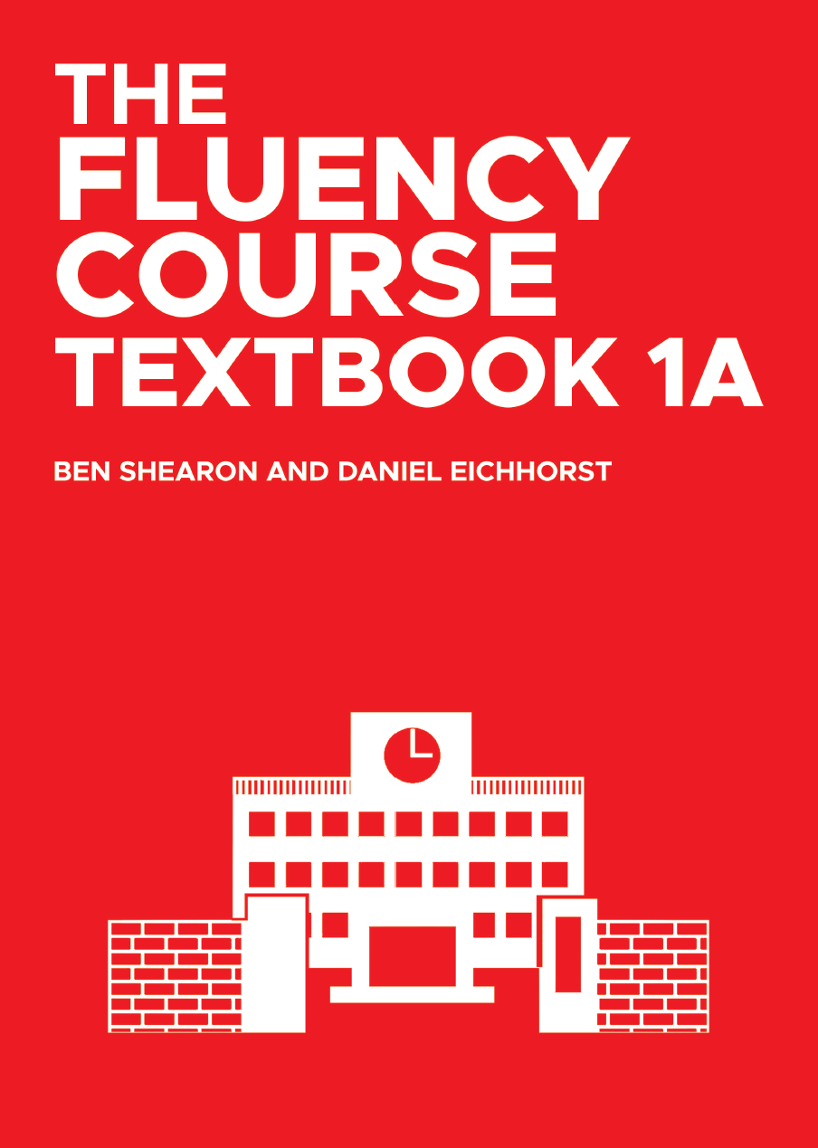 Level One – The Fluency Course